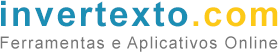 invertexto.com - Ferramentas e Aplicativos Online